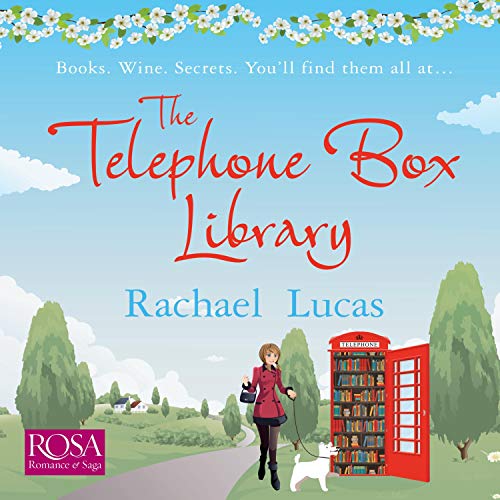 The Telephone Box Library (Audio Download): Rachael Lucas, Anna Cordell ...