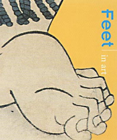 Feet in Art: Series;bodies in Art (Bodies in Art): unknown author ...