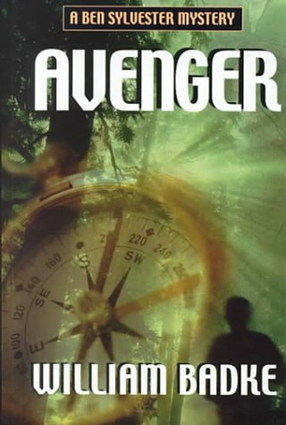 Avenger: Badke, William: 9780786223824: Amazon.com: Books