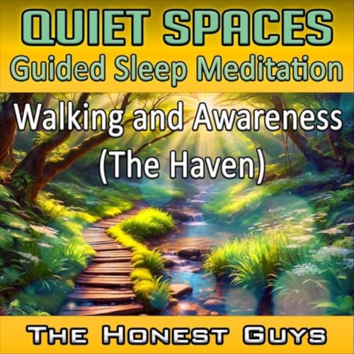 Amazon Music UnlimitedでThe Honest GuysのQuiet Spaces. Guided Sleep ...