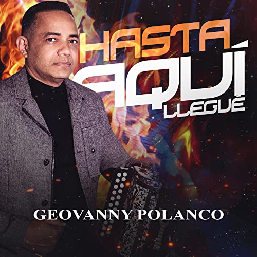 Play Hasta Aquí Llegué by Geovanny Polanco on Amazon Music