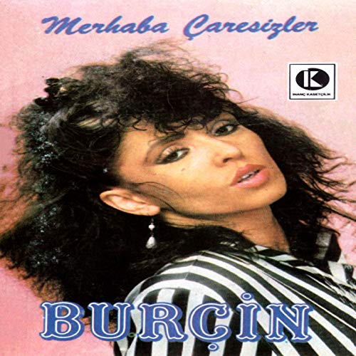 Amazon.com: Merhaba Çaresizler : Burçin: Digital Music