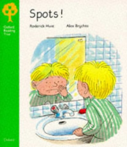 Spots! (Oxford Reading Tree): Hunt, Roderick, Brychta, Alex ...