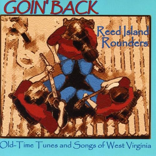 Reed Island Rounders - Goin' Back - Amazon.com Music