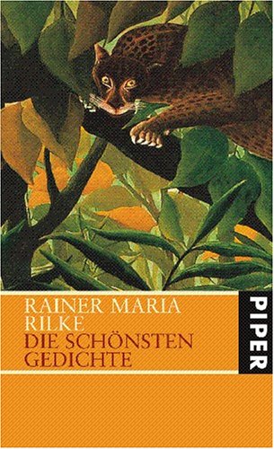 Amazon.com: Die schönsten Gedichte: 9783492049580: Rainer Maria Rilke ...