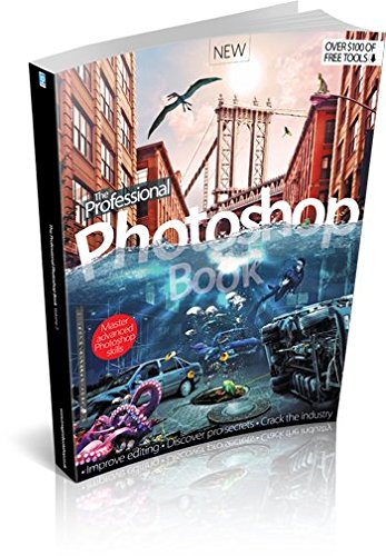 The Professional Photoshop Book Volume 7: Various: 9781785461460 ...