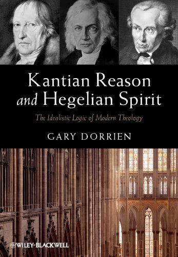 Kantian Reason and Hegelian Spirit: The Idealistic Logic of Modern ...