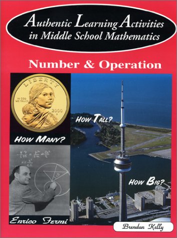 Authentic Learning Activities in Middle School Mathematics: Number ...