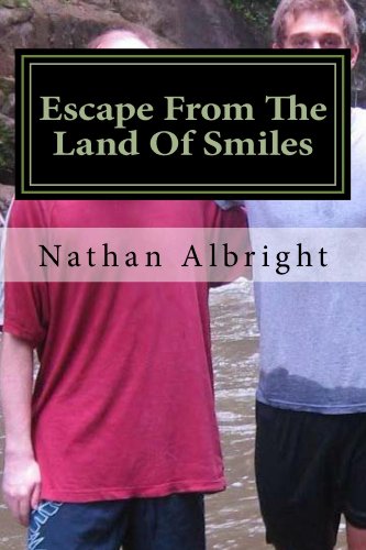 Escape From The Land Of Smiles eBook : Albright, Nathan: Amazon.in ...