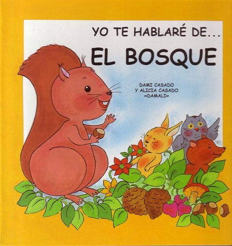 El bosque (Spanish Edition): CASADO, DAMI, CASADO, ALICIA ...