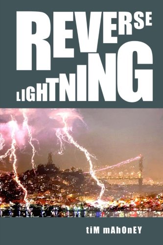 Reverse Lightning: Amazon.co.uk: Mahoney, Tim: 9780990897453: Books