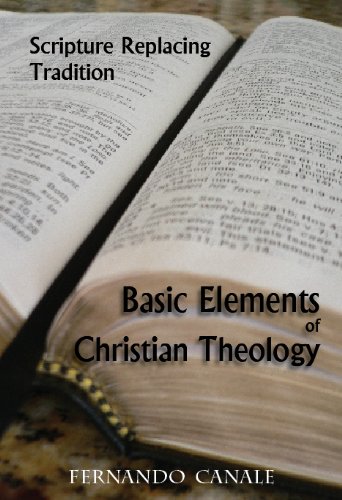 Basic Elements of Christian Theology - Kindle edition by Canale ...