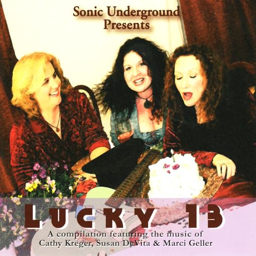 Play Lucky 13 by Cathy Kreger, Susan Devita & Marci Geller on Amazon Music