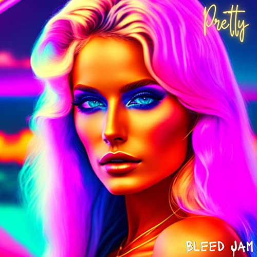 Amazon.co.jp: Pretty : Bleed Jam: Digital Music