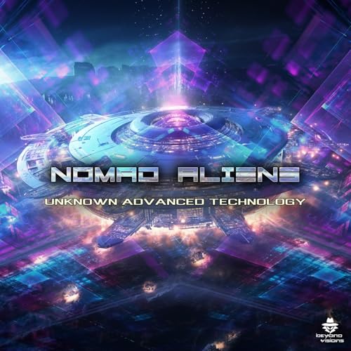 Unknown Advanced Technology by Nomad Aliens on Prime Music