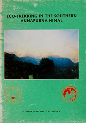 Eco-Trekking in the Southern Annapurna Himal: Gurung, Hum Bahadur & Barry Arthur: Amazon.com: Books