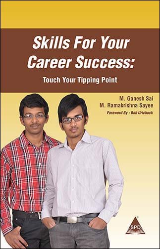Skills For Your Career Success: Touch Your Tipping Point: M. Ganesh Sai ...