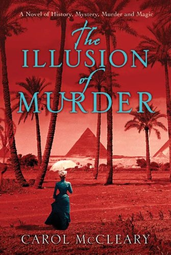 The Illusion of Murder (Nellie Bly Book 2) eBook : McCleary, Carol ...