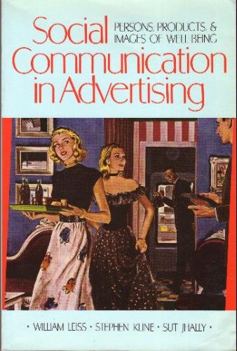 Social Communication in Advertising: Persons, Products, & Images of ...
