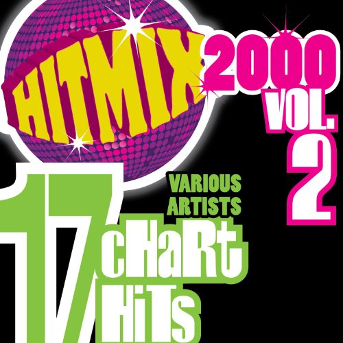 Play Hit Mix 2000 Vol. 2 - 17 Chart Hits by VARIOUS ARTISTS on Amazon Music