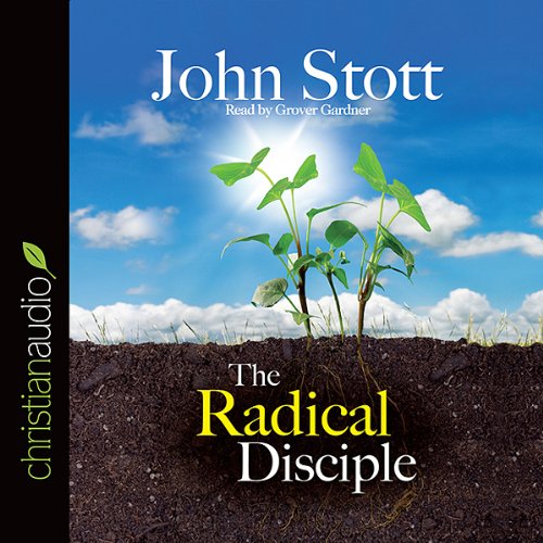 Amazon.com: Radical Disciple: Some Neglected Aspects of Our Calling ...