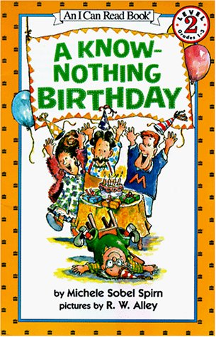 A Know-Nothing Birthday (I Can Read Book 2): Spirn, Michele Sobel ...
