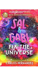 Rick Riordan Presents: Sal and Gabi Break the Universe-A Sal and Gabi ...
