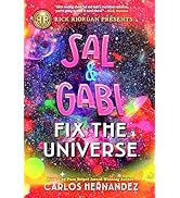 Rick Riordan Presents: Sal and Gabi Break the Universe-A Sal and Gabi ...