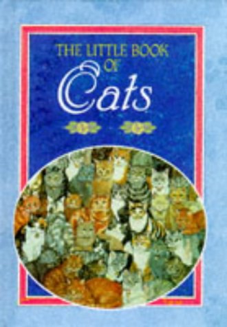 Little Book of Cats (The Little Book Of...series): Hurley B ...