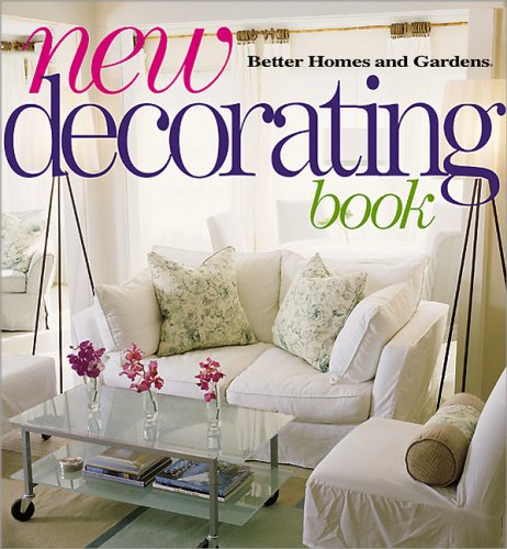 New Decorating Book (Better Homes and Gardens): Denise L. Caringer ...