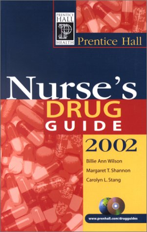 Prentice Hall Nursing Drug Guide 2002 (Book with Mini CD-ROM ...