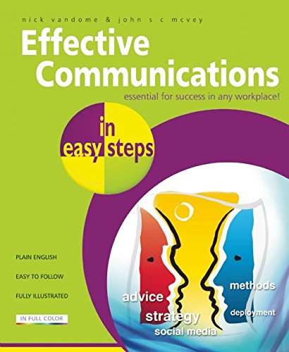 Buy Effective Communications in Easy Steps: Get the Right Message ...