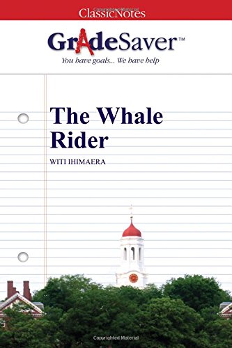 GradeSaver (TM) ClassicNotes: The Whale Rider: Cebeci, Ali, Suduiko ...