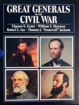 Great Generals of the Civil War: 4 Volumes: J.K.: Amazon.com: Books