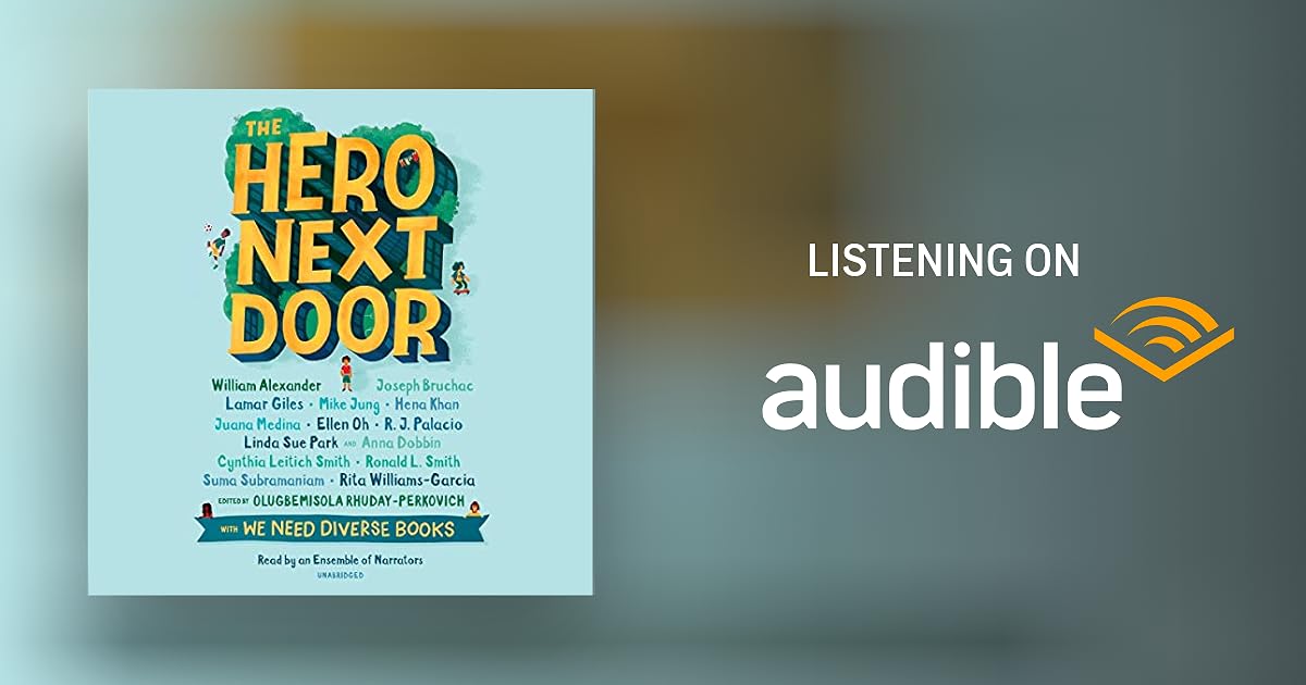 The Hero Next Door Audiobook by Olugbemisola Rhuday-Perkovich - editor