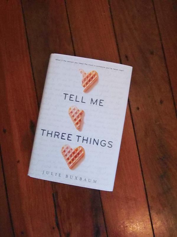 Tell Me Three Things : Buxbaum, Julie: Amazon.com.au: Books