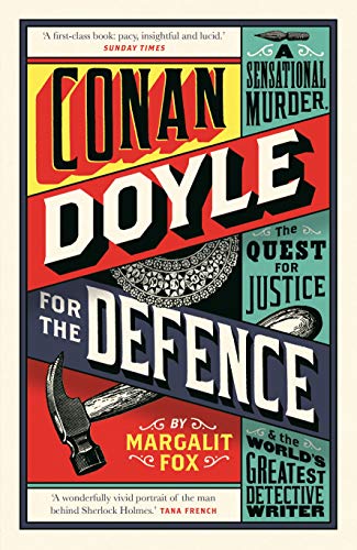 Amazon.co.jp: Conan Doyle for the Defence: A Sensational Murder, the ...