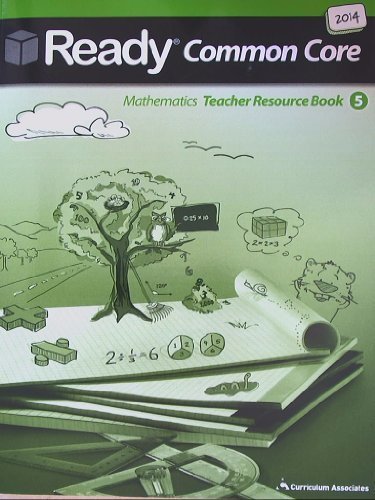 Amazon.com: Ready Common Core 2014, Mathamatics Teacher Resource Book 5 ...