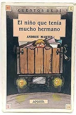 Amazon.com: El Niño que tenia mucho hermano: 9788420744971: Andreu ...