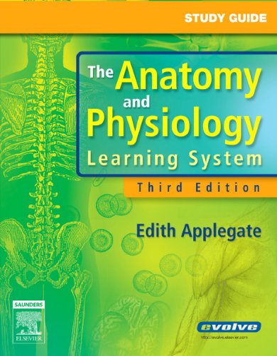 Study Guide for The Anatomy and Physiology Learning System ...