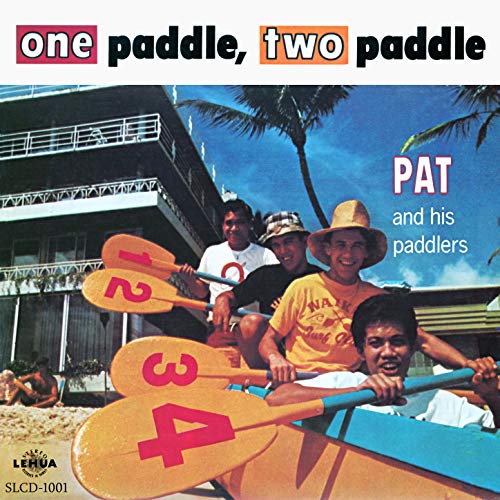 Amazon MusicでPat and His PaddlersのOne Paddle, Two Paddleを再生する