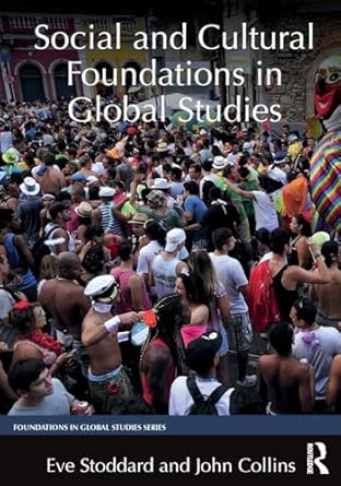 Buy Social and Cultural Foundations in Global Studies Book Online at ...
