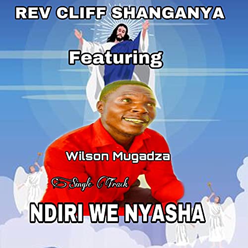 Ndiri Wenyasha de REV C Shanganya en Amazon Music Unlimited