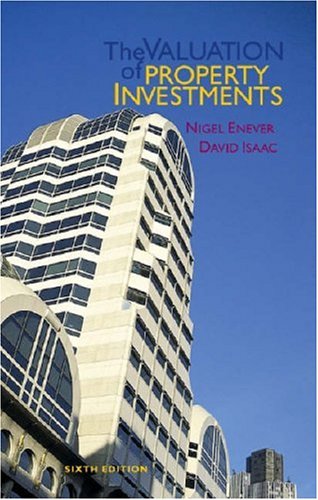 The Valuation of Property Investments: Enever, Nigel, Isaac, David ...