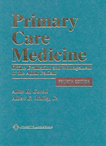 Primary Care Medicine: Office Evaluation and Management of the Adult ...