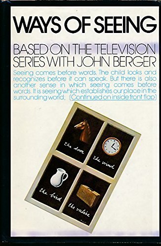 Ways of Seeing: Berger, John: 9780670752737: Amazon.com: Books