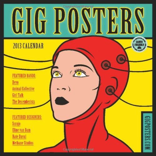 Buy Gig Posters Calendar 2013 Book Online at Low Prices in India | Gig ...