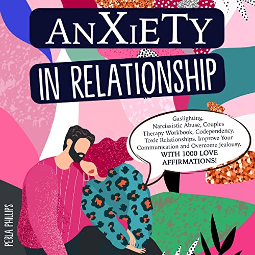 Amazon.com: Anxiety in Relationship: Gaslighting, Narcissistic Abuse ...