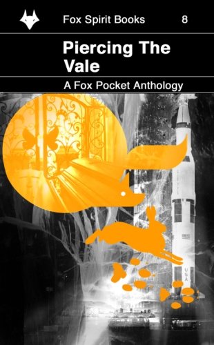Piercing the Vale (Fox Pockets): Various, Wismer, Asher, Ward, Jonathan ...
