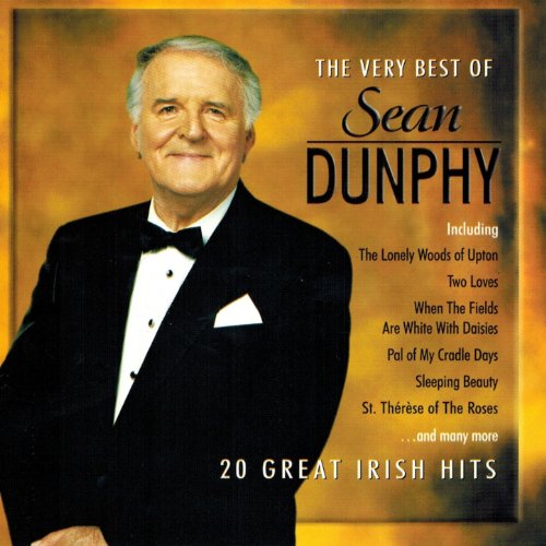 Play The Very Best of Sean Dunphy (20 Great Irish Hits) by Sean Dunphy ...
